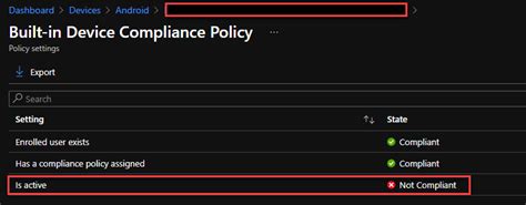 Built In Device Compliance Policy Is Active Device Not Compliant Microsoft Qanda