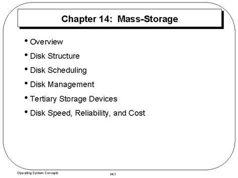 Chapter 14 MassStorage Overview Disk Structure Disk Scheduling