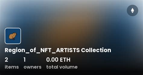 Regionofnftartists Collection Collection Opensea