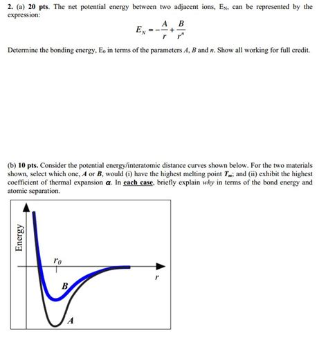 The Net Potential Energy Between Two Adjacent Ions Chegg