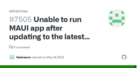 Unable To Run Maui App After Updating To The Latest Version · Issue