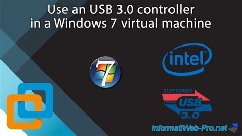 Use An Usb 3 0 3 1 Controller In A Windows 7 Virtual Machine With Vmware Workstation 16 Or 15