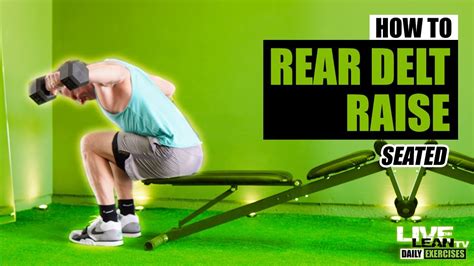 How To Do A Seated Dumbbell Bent Over Rear Delt Raise Exercise