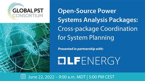 Webinar Open Source Power System Analysis Packages Cross Package Coordination For System
