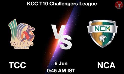 Tcc Vs Nca Match Preview Team Analysis Live Cricket 06 Jun 2023 1245 Am