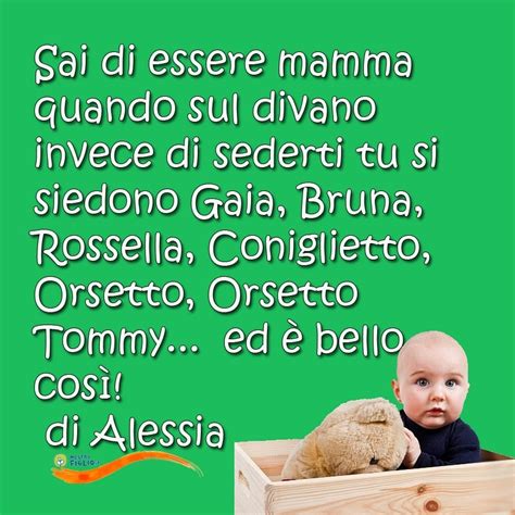 Essere Mamma Le 130 Frasi Più Belle Nostrofiglioit