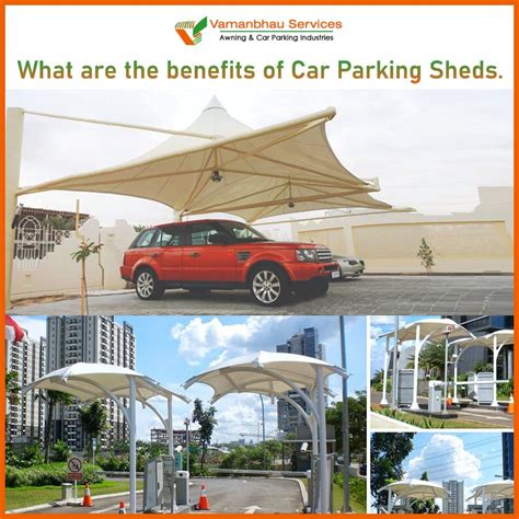 What Are The Benefits Of Car Parking Sheds By Cartensile May 2023