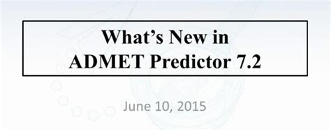 What S New In ADMET Predictor Simulations Plus