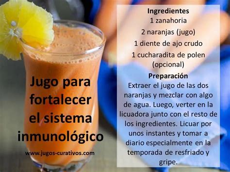Jugos Para Fortalecer El Sistema Inmunológico Jugando Ando