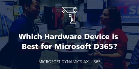 Axug Summit 2016 What Hardware Device Is Best For D365