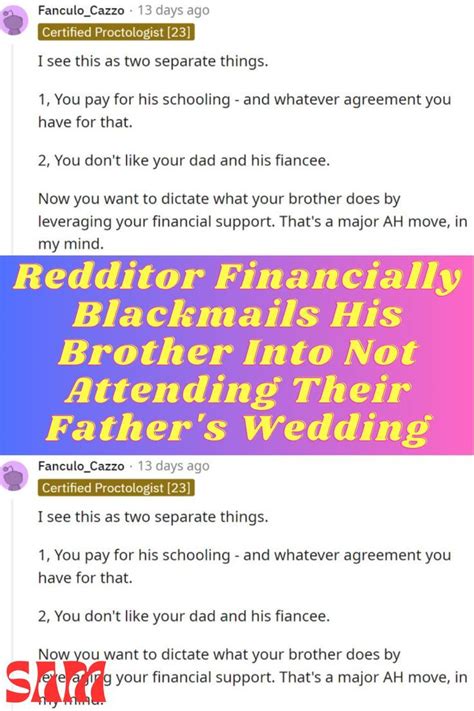 Redditor Financially Blackmails His Brother Into Not Attending Their