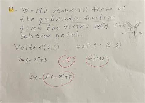 Solved Write Standard Form Of The Quadratic Function Given Chegg