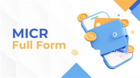 Micr Full Form Magnetic Ink Character Recognition