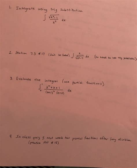 Solved 1 Integrate Using Trig Substitution 2 Section 7 3 Chegg Com