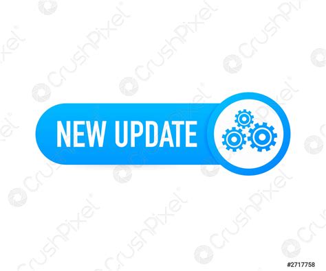 System Software Update Or Upgrade Banner New Update Badge Sign
