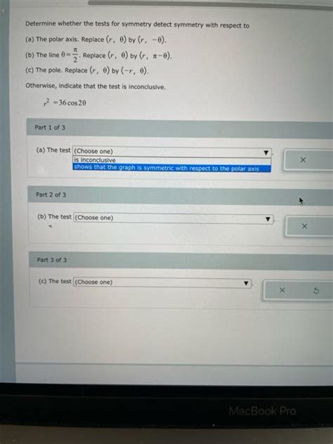 Solved Determine Whether The Tests For Symmetry Detect Chegg Com