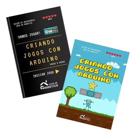 kit com 2 livros físicos criando jogos com arduino 1 e 2 mercadolivre
