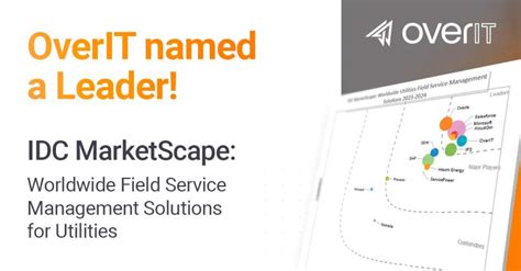 Overit Field Service Management On Linkedin Idc Marketscape Field Service Management