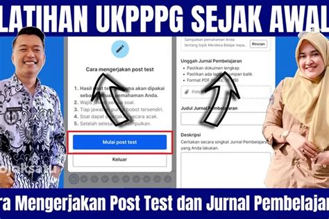 Cara Mengerjakan Post Test Dan Jurnal Pembelajaran Piloting PPG Guru