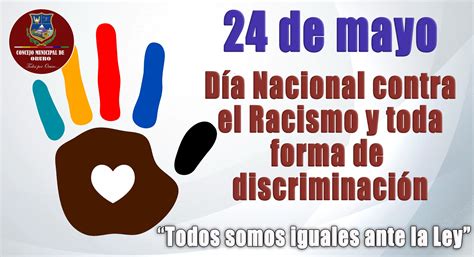 Día Nacional Contra El Racismo Y Toda Forma De Discriminación Concejo