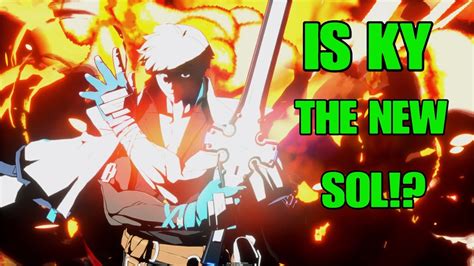 Is Ky The New Sol Ky Kiske Gameplay Guilty Gear Strive Youtube