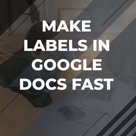 Creating Labels In Google Docs Adazing