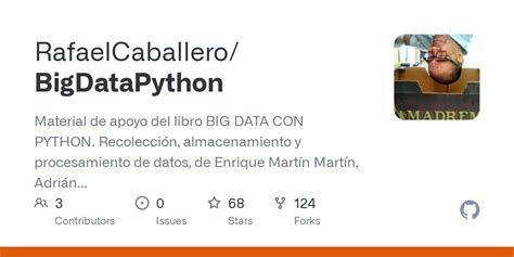 Github Rafaelcaballerobigdatapython Material De Apoyo Del Libro Big Data Con Python
