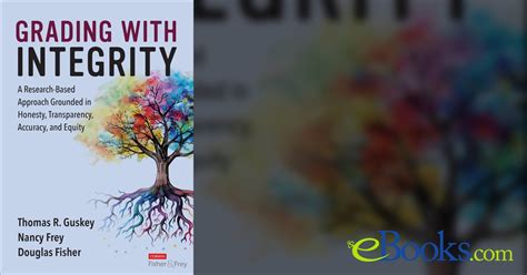 Grading With Integrity By Thomas R Guskey Ebook