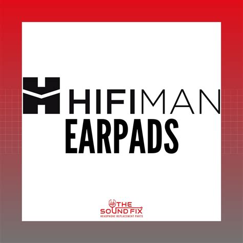 Hifiman Replacement Headphone Earpads The Sound Fix Parts