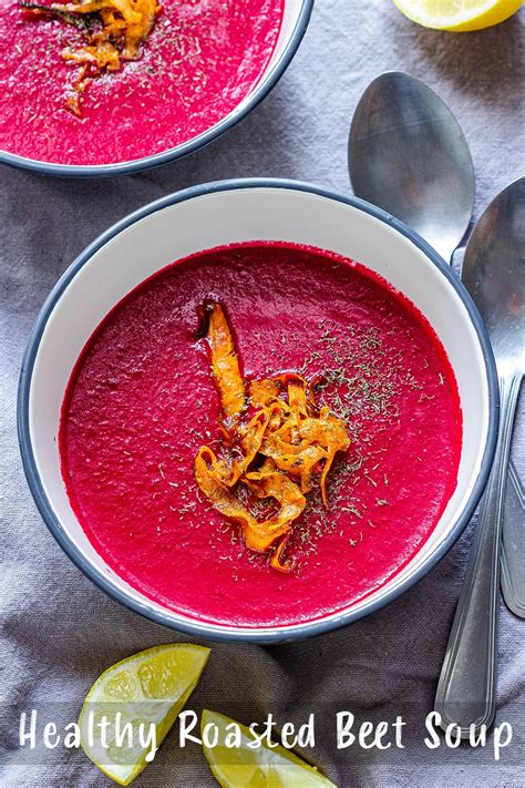 Oven Roasted Beet Soup Recipe Happy Foods Tube