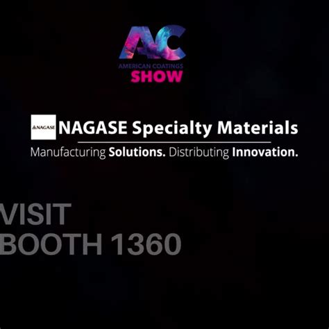 Innovative Coatings Coatingstrends Americancoatingsshow Nagase