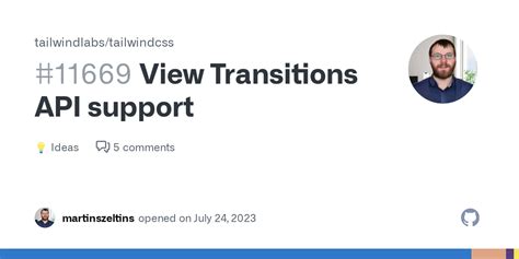 View Transitions API Support Tailwindlabs Tailwindcss Discussion