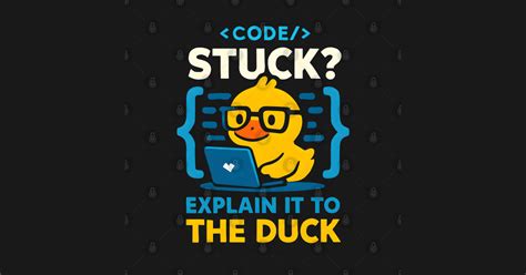 Explain Code To Duck Rubber Duck Debugging T Shirt Teepublic
