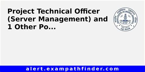 Project Technical Officer Server Management And 1 Other Post In Icmr Nirt Via Walk In Interview
