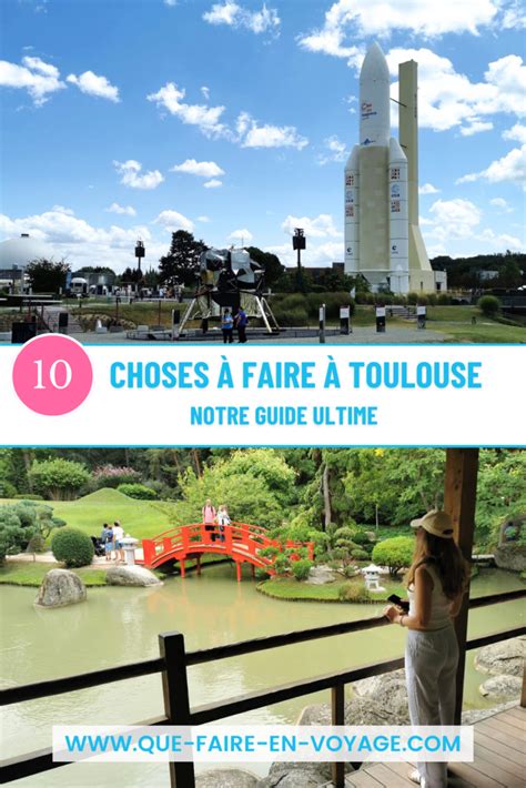 Que faire à Toulouse TOP Activités et sites à visiter