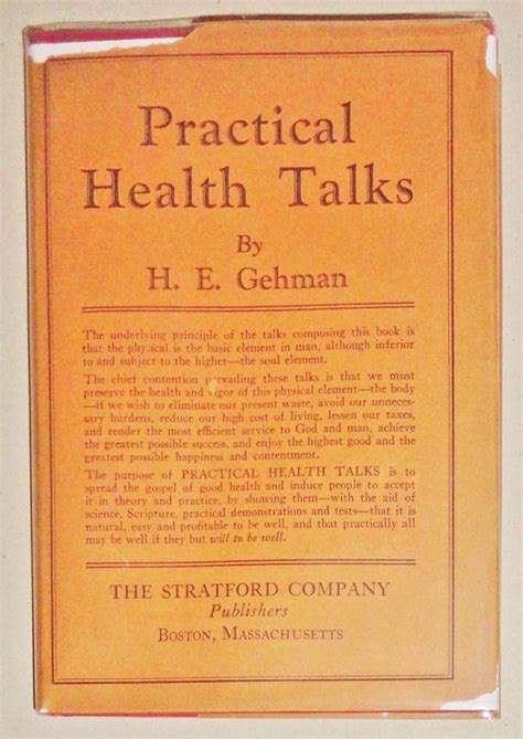 Practical Health Talks By Gehman Henry E Near Fine Hardcover 1926