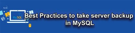 Best Practices To Take MySQL Server Backup KTEXPERTS