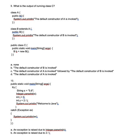 Solved 9 What Is The Output Of Running Class C A None B