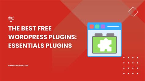 The Best Free Wordpress Plugins Essentials Plugins