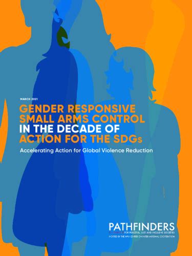 Gender Responsive Small Arms Control In The Decade Of Action For The