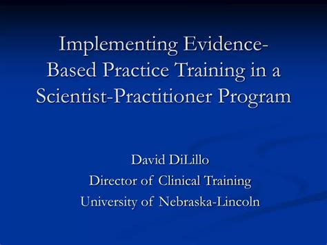 PPT - Implementing Evidence-Based Practice Training in a Scientist ...