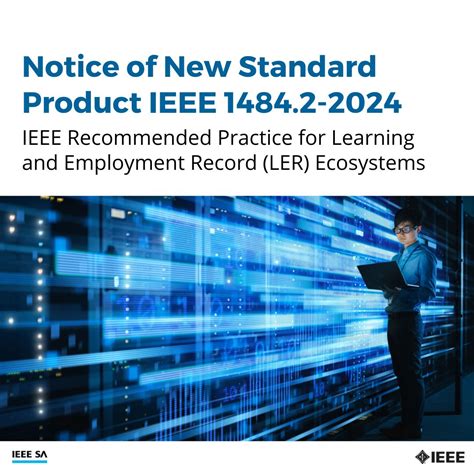 Ieee Standards Association Ieee Sa On Linkedin Notice Of New Standard Product Ieee 1484 2
