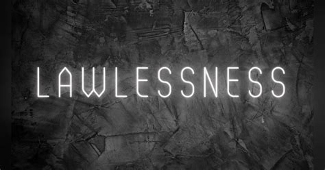 Lawlessness Victory World Outreach