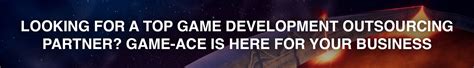 Top Game Development Outsourcing Companies Game Ace