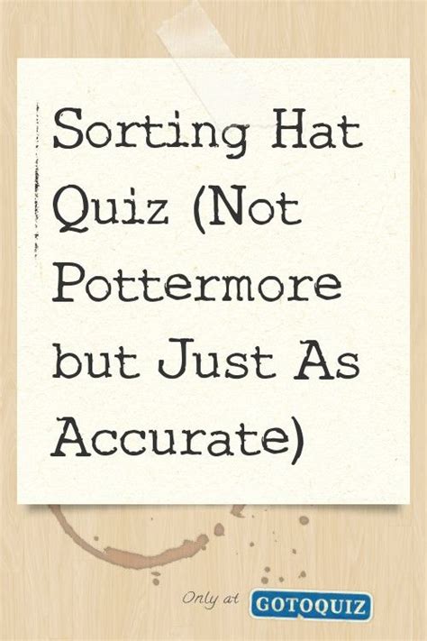 Sorting Hat Quiz Not Pottermore But Just As Accurate Artofit