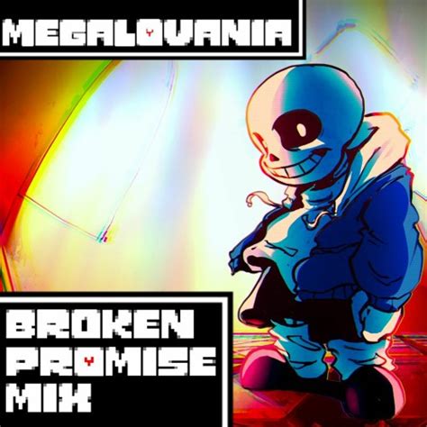 Stream Undertale Last Corridor Ost Megalovania Broken Promise Mix