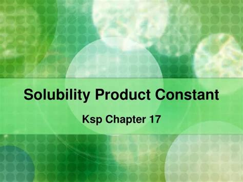 Ppt Solubility Product Constant Powerpoint Presentation Free Download Id