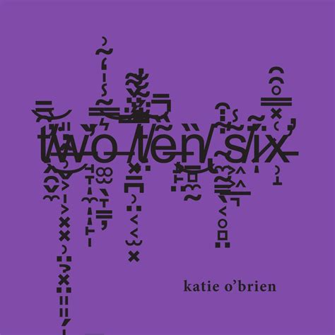 Visual Poetry Chapbook Two Ten Six By Katie Obrien — The Blasted Tree