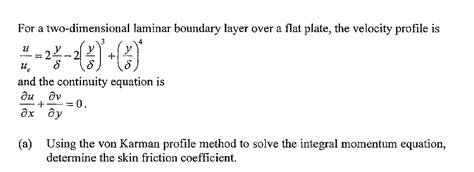 Solved For A Two Dimensional Laminar Boundary Layer Over A