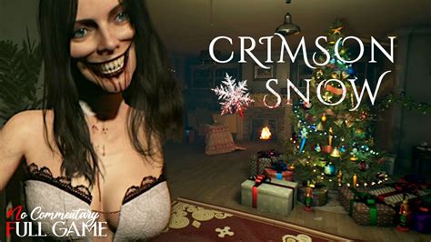 Crimson Snow Full Horror Game 1080p60fps Nocommentary Youtube
